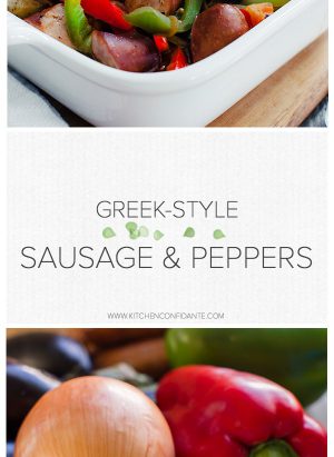 Greek-Style Sausage and Peppers | Kitchen Confidante