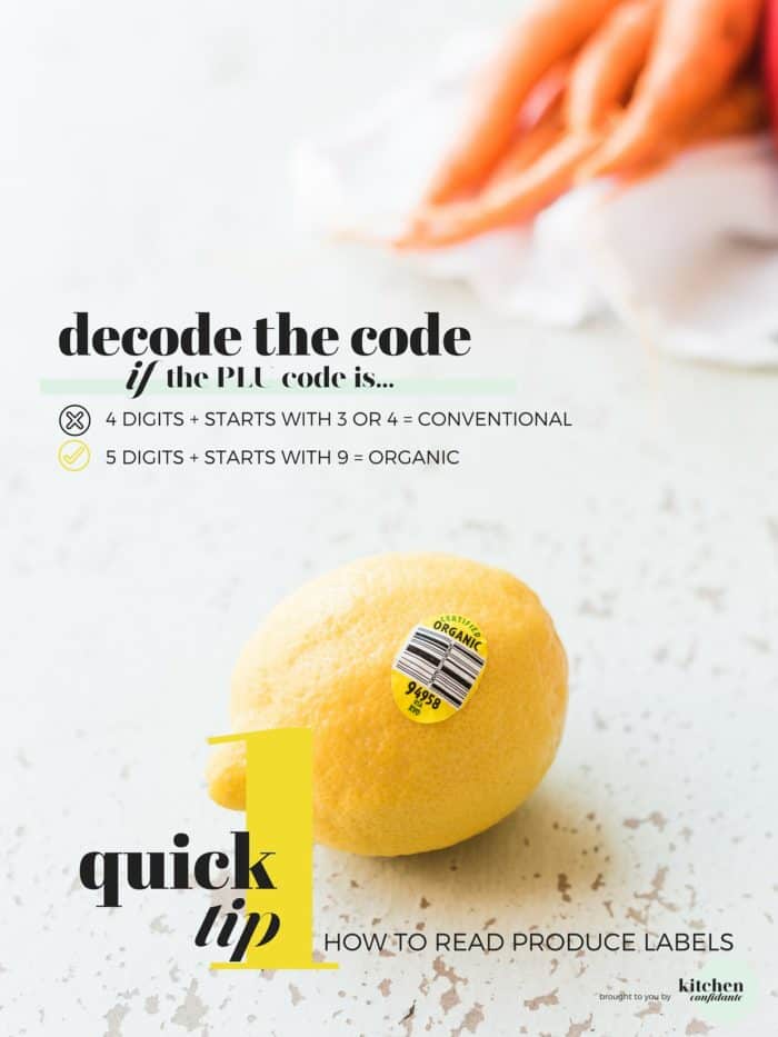 How to Read Produce Labels | One Quick Tip | Kitchen Confidante