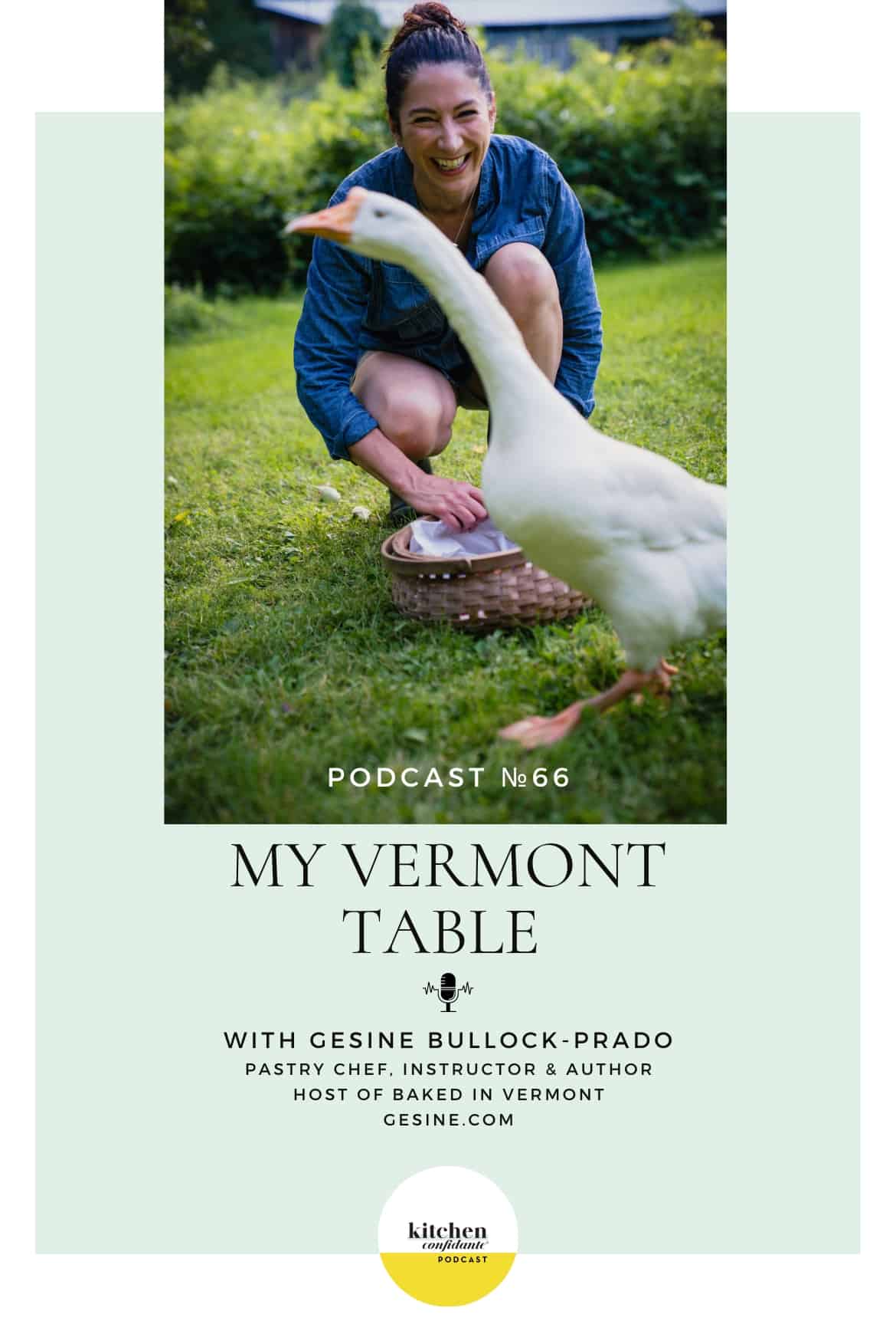 My Vermont Table with Gesine Bullock-Prado - Kitchen Confidante®
