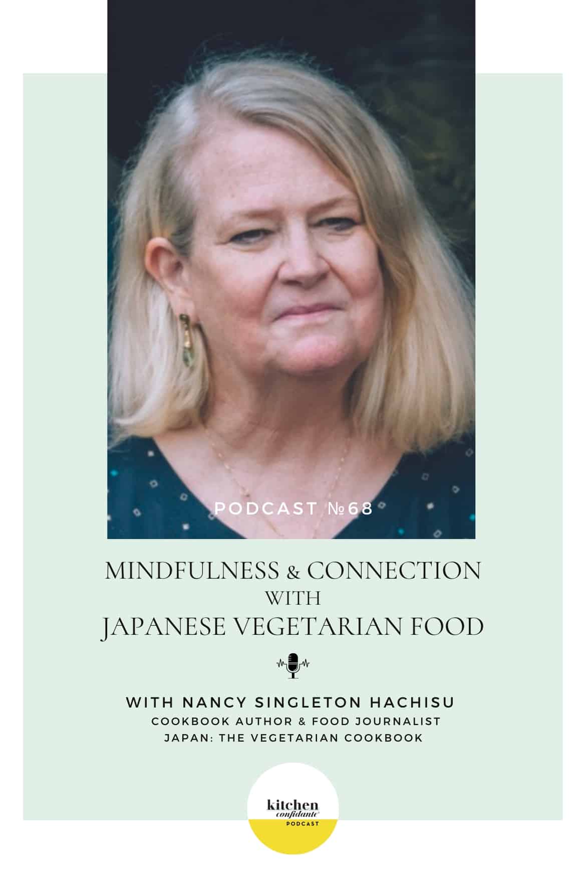 Mindfulness and Connection with Japanese Vegetarian Food, with Nancy ...