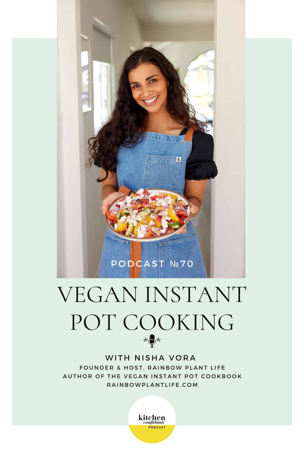 Vegan Instant Pot Cooking with Nisha Vora - Kitchen Confidante®