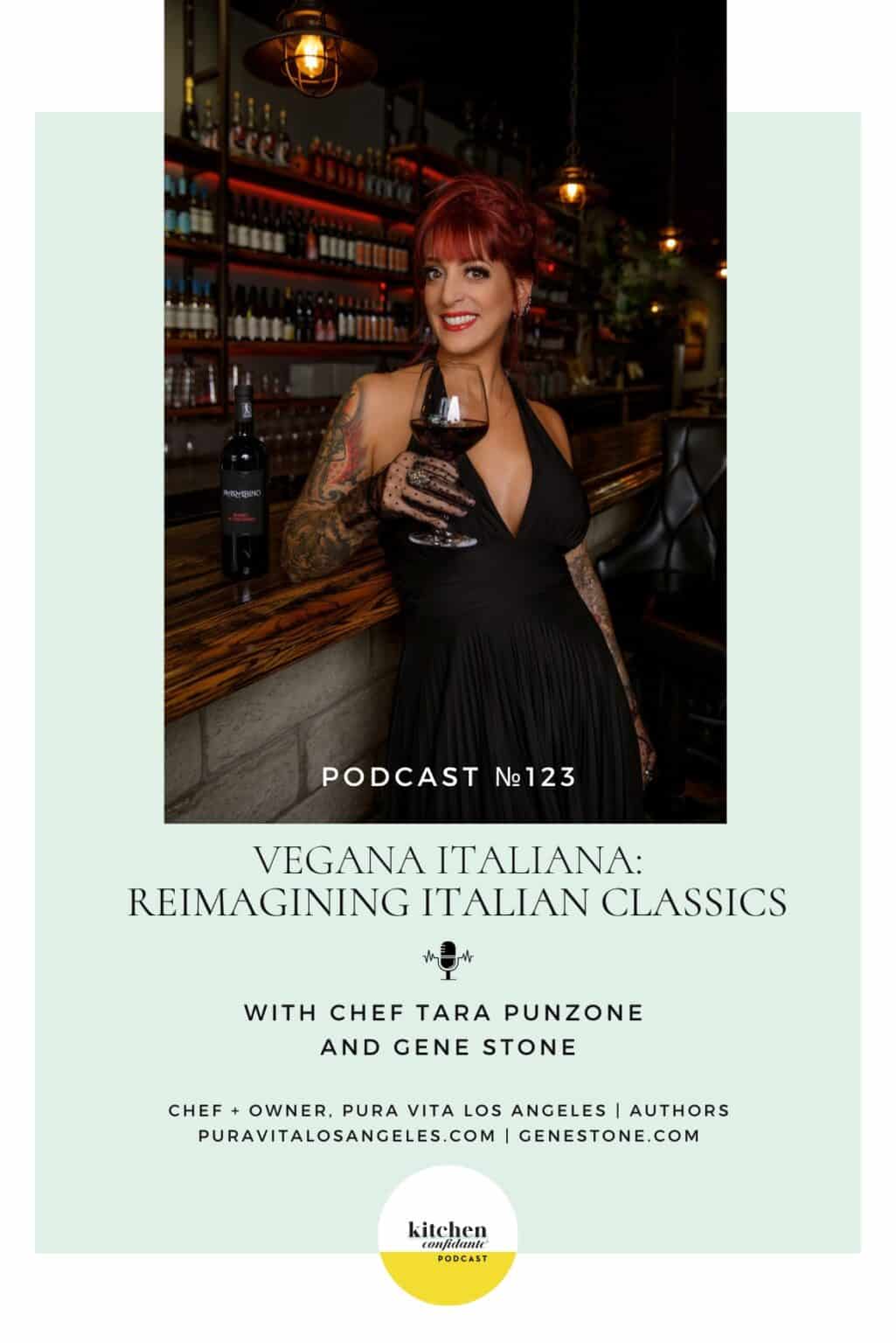 Vegana Italiana: Reimagining Italian Classics with Chef Tara Punzone ...